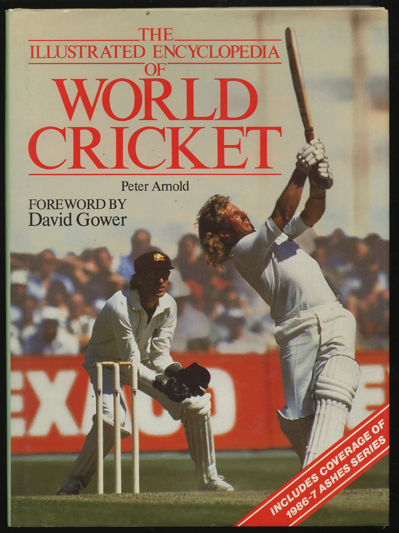 The Illustrated Encyclopedia of World Cricket by ARNOLD, Peter: Fine ...