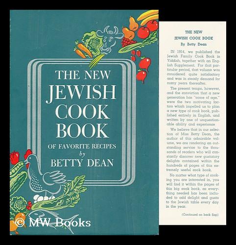 The New Jewish Cook Book of Favorite Recipes par Dean, Betty: (1947 ...