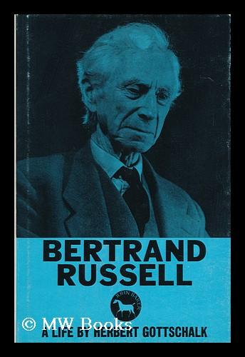 Bertrand Russell: a Life. Translated from the German by Edward ...
