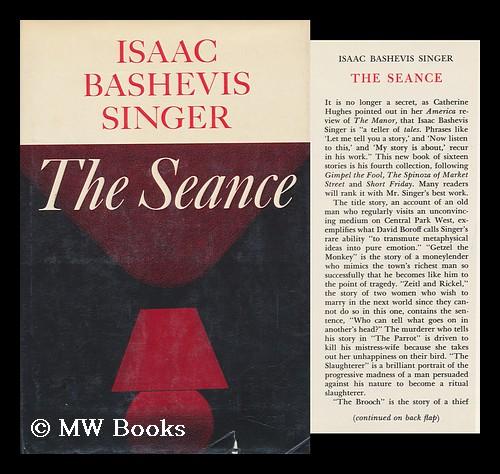 The Seance and Other Stories, Isaac Bashevis Singer de Singer, Isaac ...
