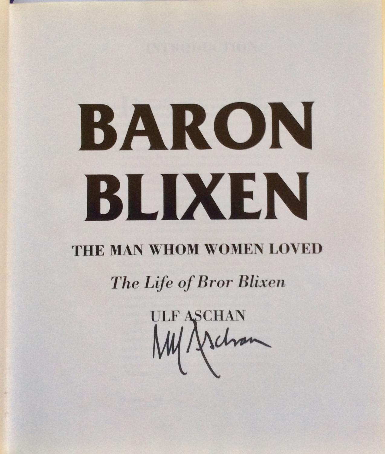 BROR BLIXEN- SPECIAL DELUXE EDITION SIGNED BY AUTHOR by ASCHAN, ULF ...