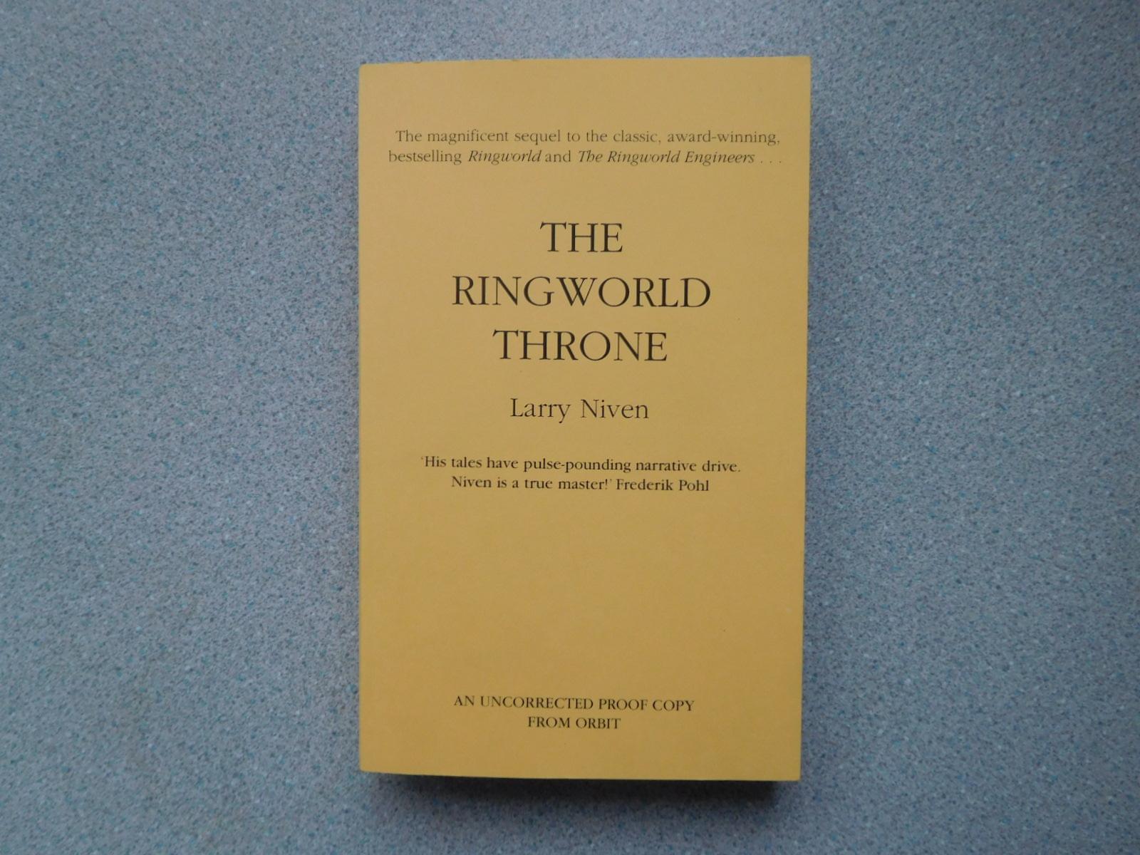 THE RINGWORLD THRONE (Very Fine Uncorrected Proof) by Niven, Larry: As New Soft cover (1996) 1st ...
