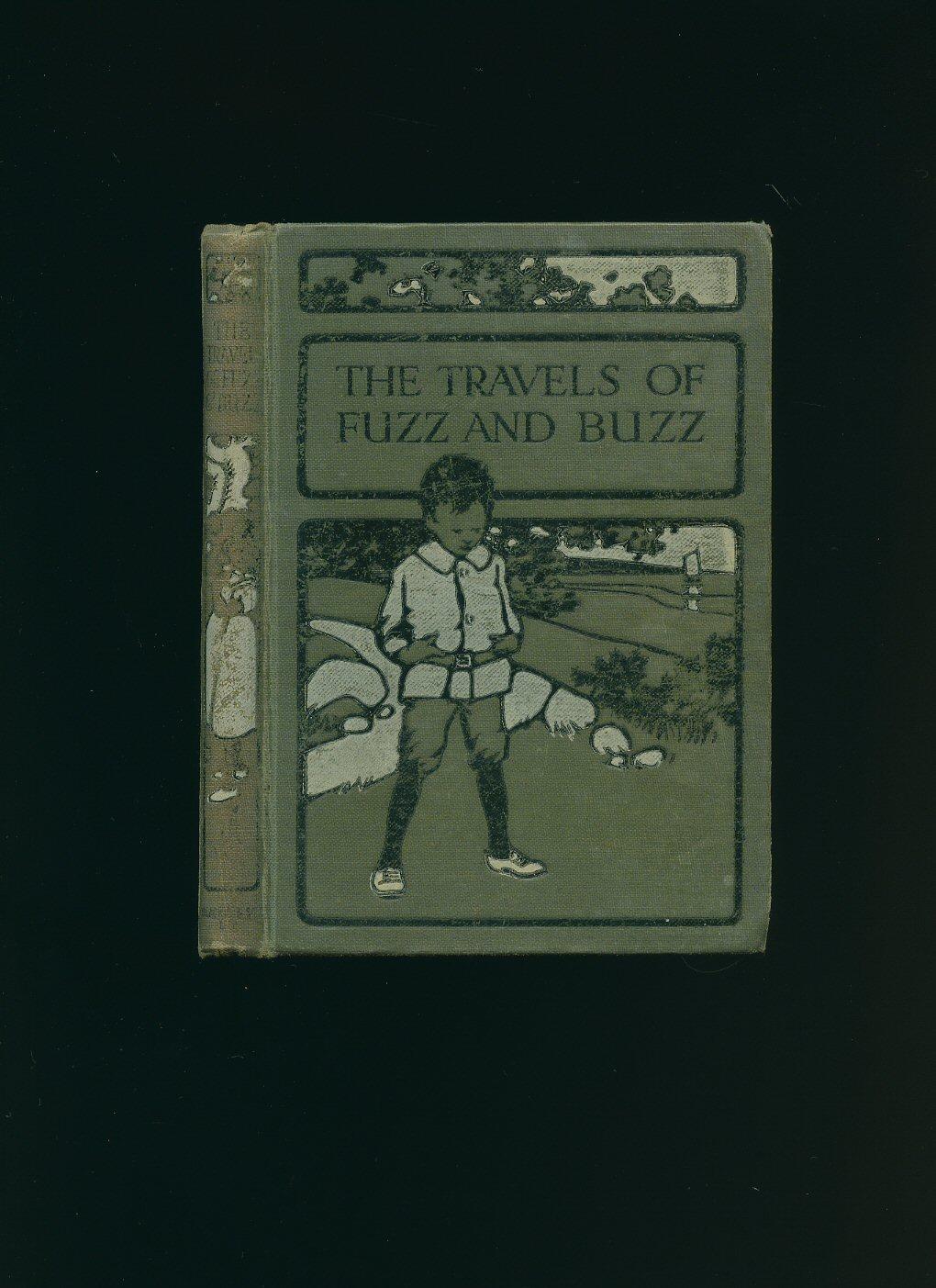 The Travels of Fuzz and Buzz by Mockler, Geraldine [Illustrated by S. B ...