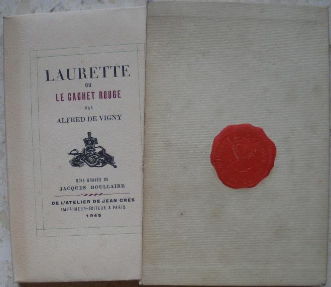 Laurette ou le cachet rouge. by Vigny (Alfred de): Très bon (1945 ...