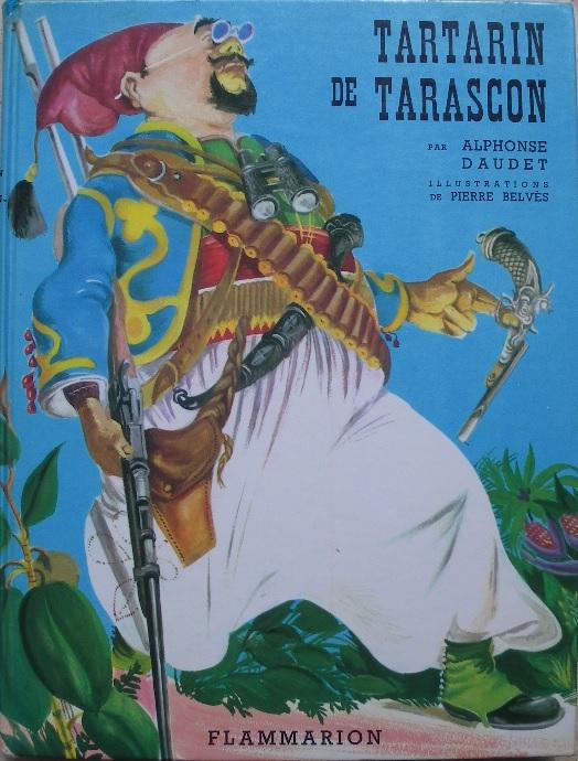 Tartarin de Tarascon. by Daudet (Alphonse): Très bon Couverture rigide ...