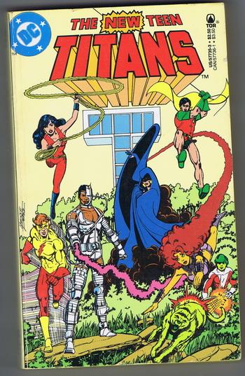 The NEW TEEN TITANS. (DC Super-Heroes) with DEATHSTROKE the Terminator ...