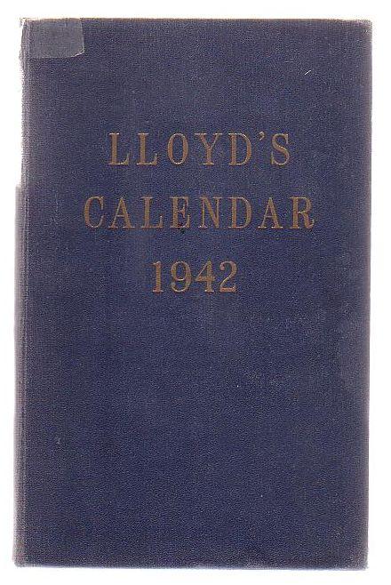 Lloyd's Calendar 1942: Fair Hardcover (1942) First Edition ...