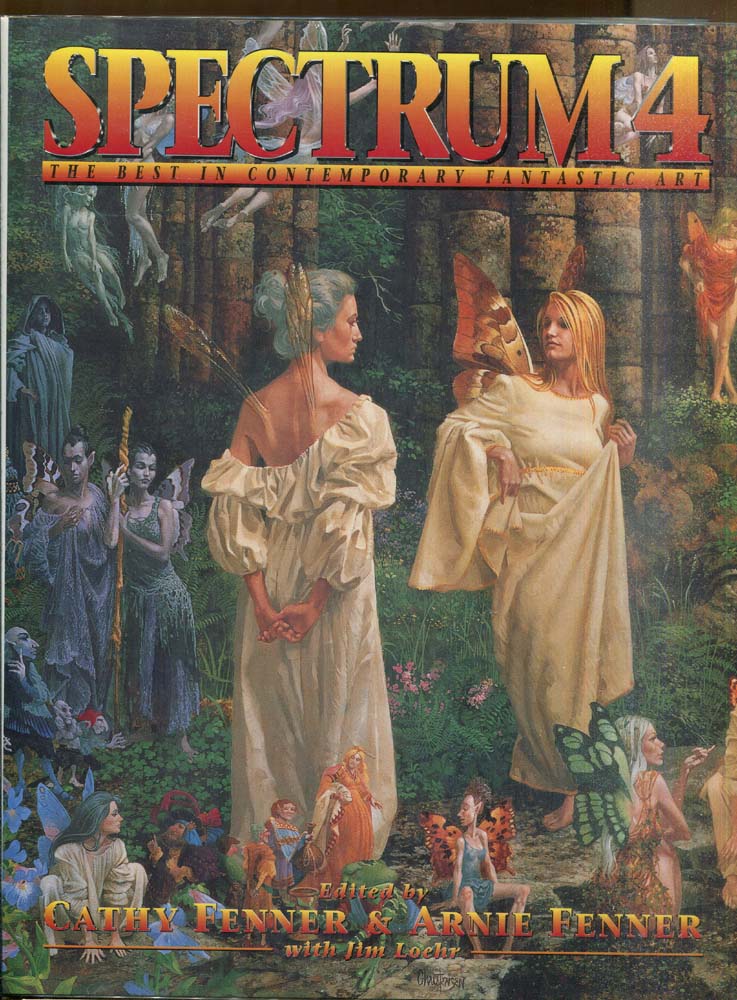 Spectrum 4: The Best in Contemporary Fantastic Art by Burnett, Cathy ...