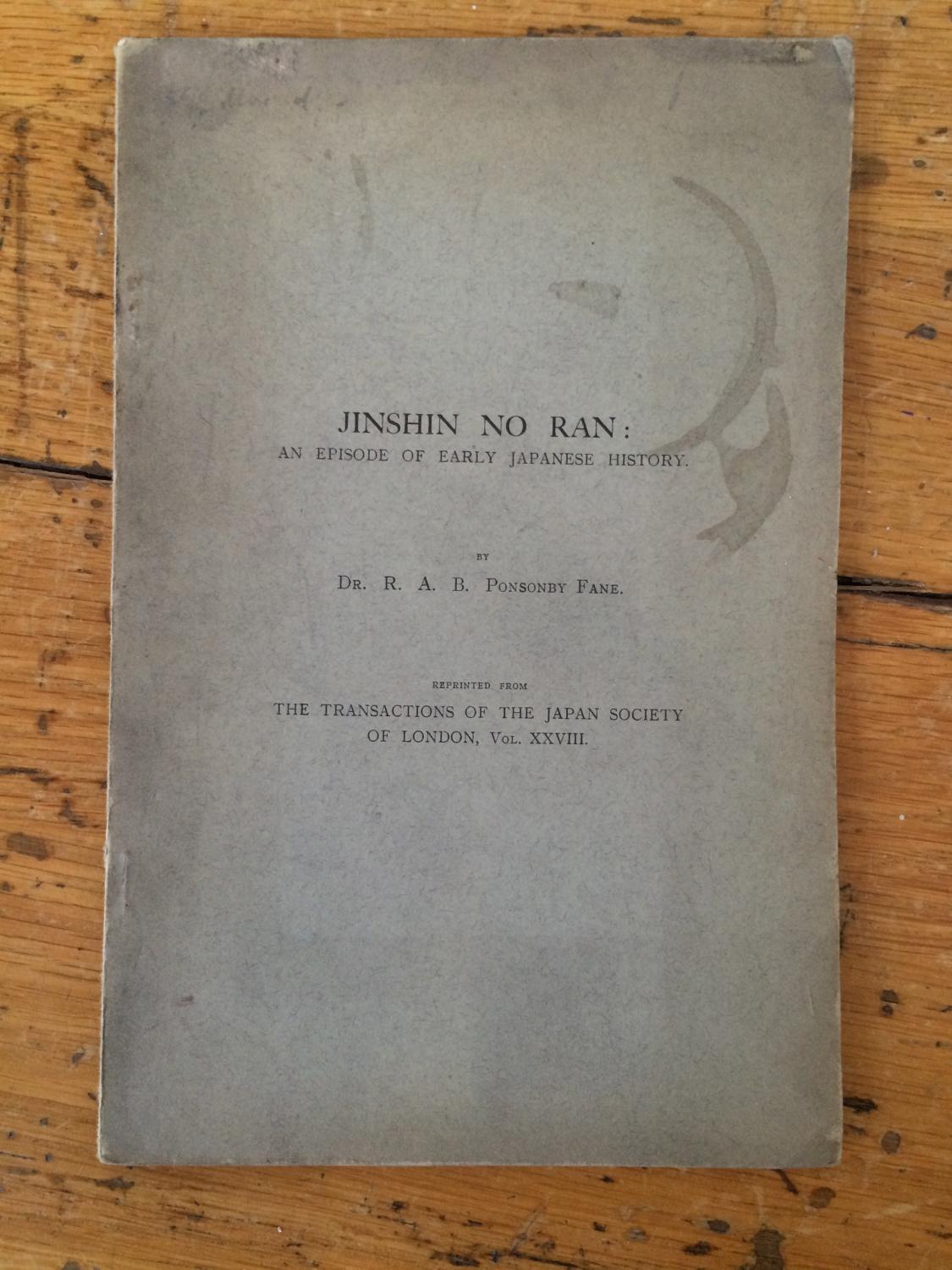 JINSHIN NO RAN; An Episode of Early Japanese History ["Reprinted from ...