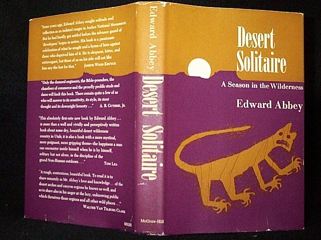 DESERT SOLITAIRE: A SEASON IN THE WILDERNESS by ABBEY, EDWARD: (1968 ...