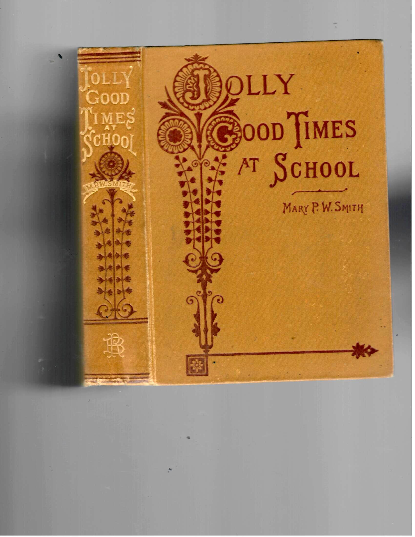 JOLLY GOOD TIMES, JOLLY GOOD TIMES AT SCHOOL, JOLLY GOOD TIMES AT ...