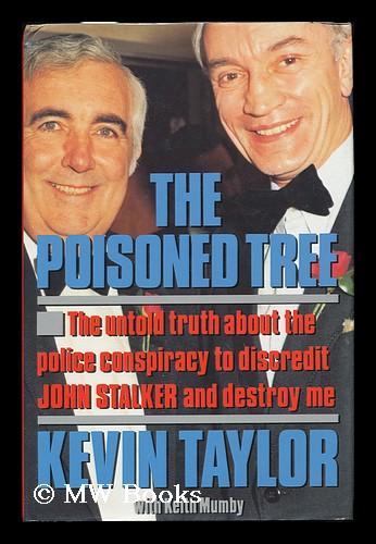 The Poisoned Tree / Kevin Taylor with Keith Mumby by Taylor, Kevin ...