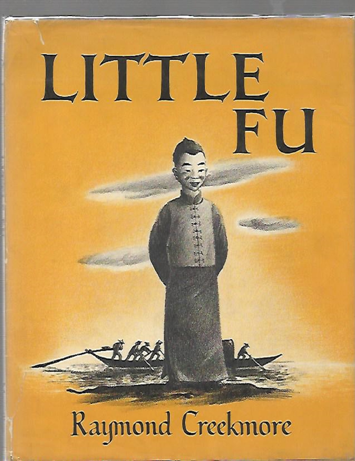 Little Fu by Creekmore, Raymond: VG Hardcover (1947) First Edition. | K ...