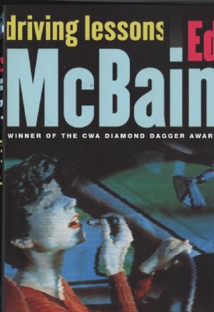 Driving Lessons by McBain, Ed: Fine Hardcover (1999) First Edition ...