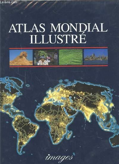 ATLAS MONDIAL ILLUSTRE. par COLLECTIF: (1993) Carte | Le-Livre
