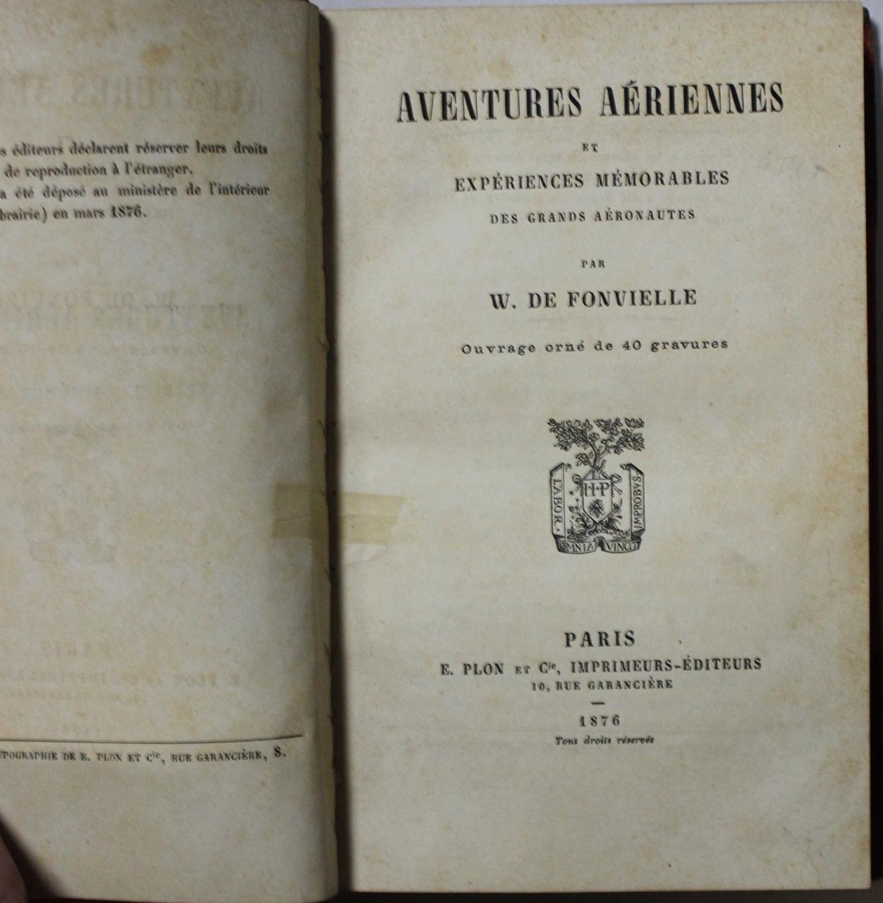 Aventures Aeriennes et experiences memorables des grands aeronautes by ...