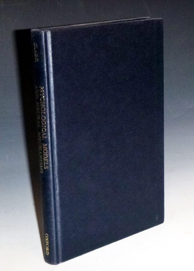 Psychological Models and Neural Mechanisms, an Examinaiton of ...