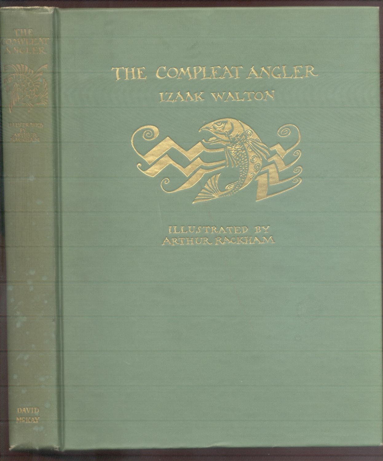 Compleat Angler by Walton, Izaak (Arthur Rackham, illus.): Near Fine ...
