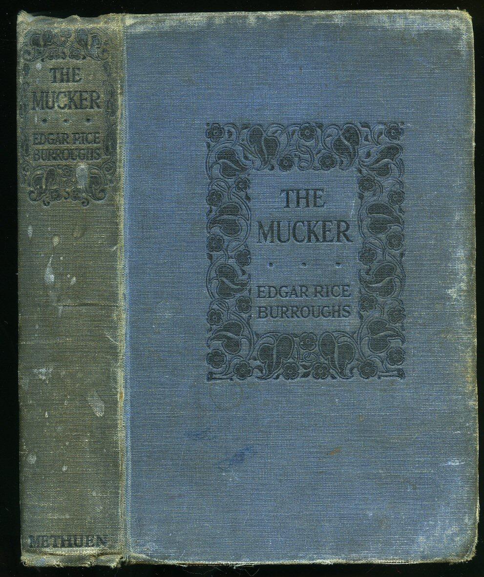 The Mucker by Burroughs, Edgar Rice [1875-1950]: (1921) | Little Stour ...