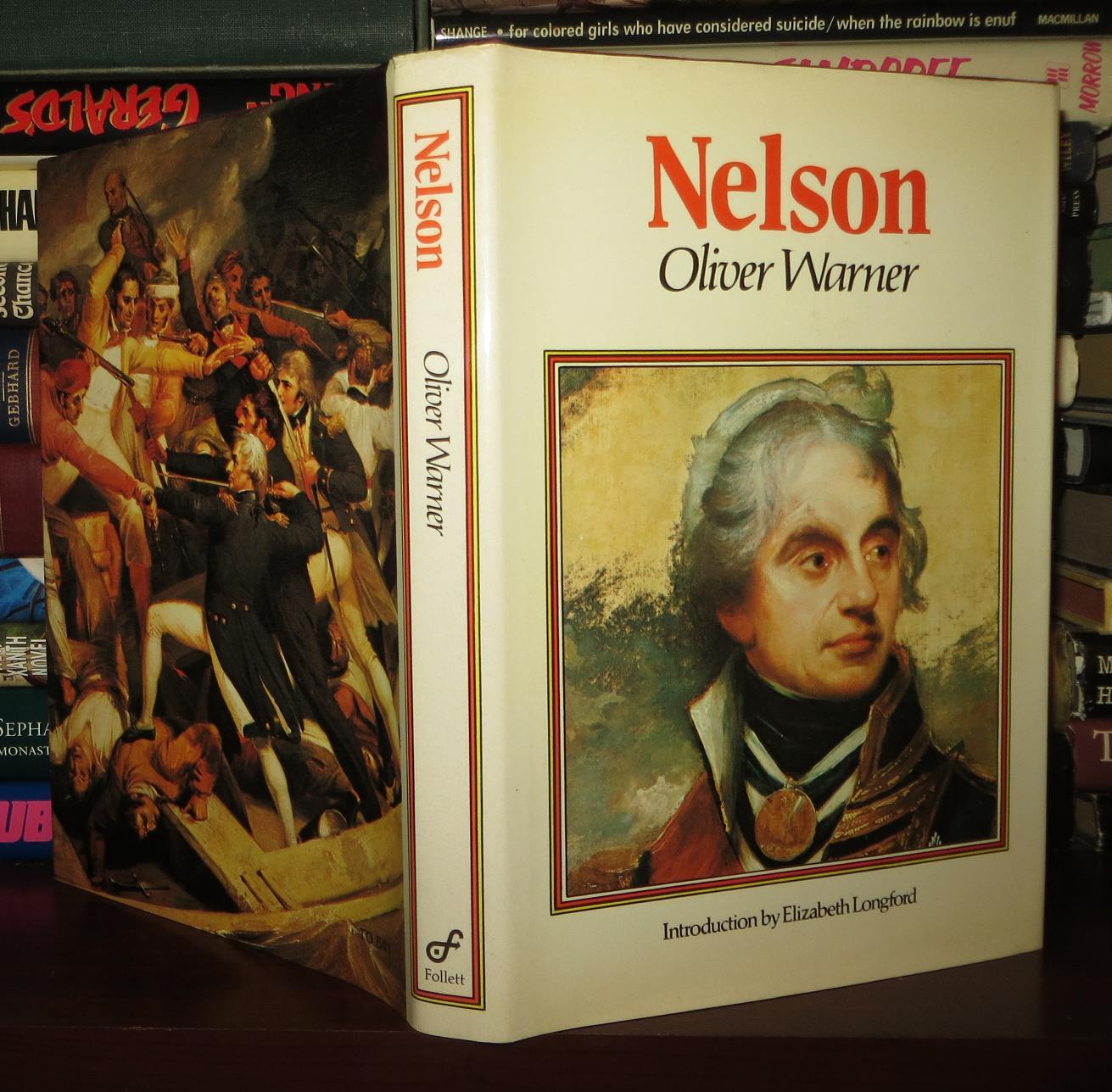 NELSON by Warner, Oliver - Horatio Nelson: Hardcover (1975) First ...