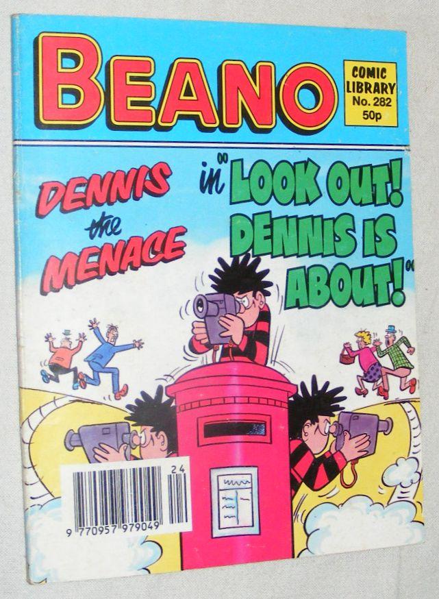 Beano Comic Library No282 Dennis The Menace In Look Out Dennis Is About By D C Thomson