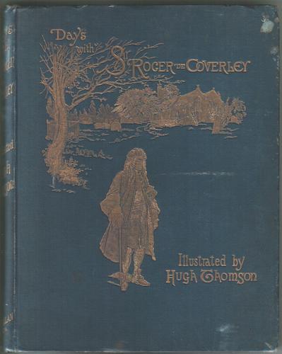 Days with Sir Roger de Coverley: Good (1886) 1st. | The Children's Bookshop