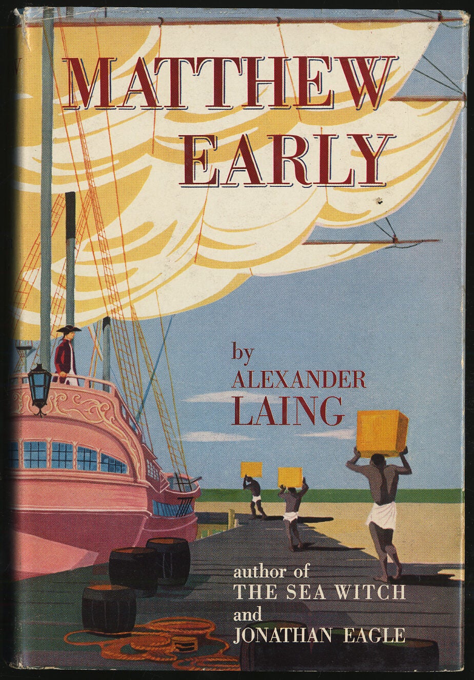 Matthew Early by LAING, Alexander: Fine Hardcover (1957) | Between the ...