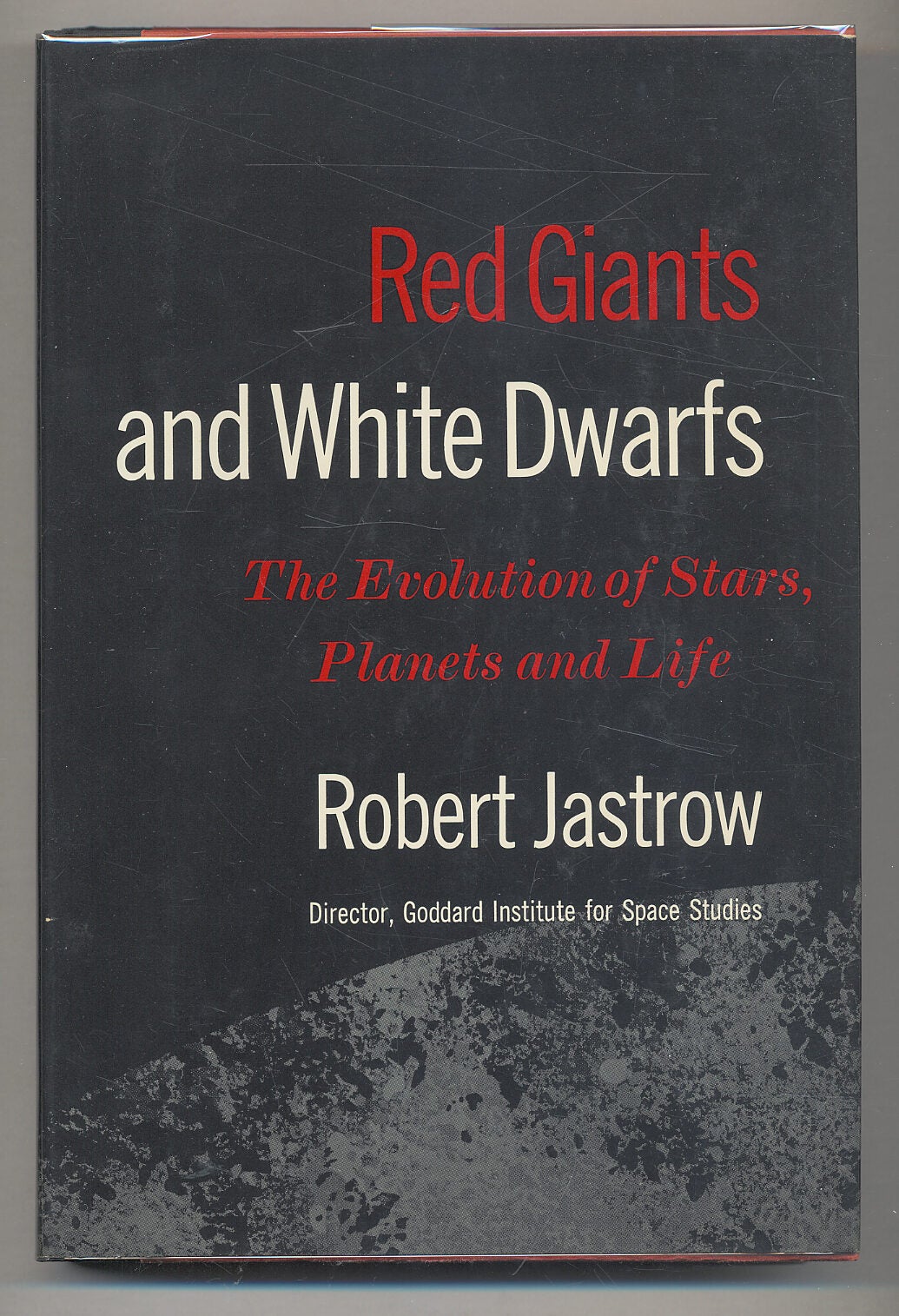 Red Giants and White Dwarfs: The Evolution of Stars, Planets and Life ...