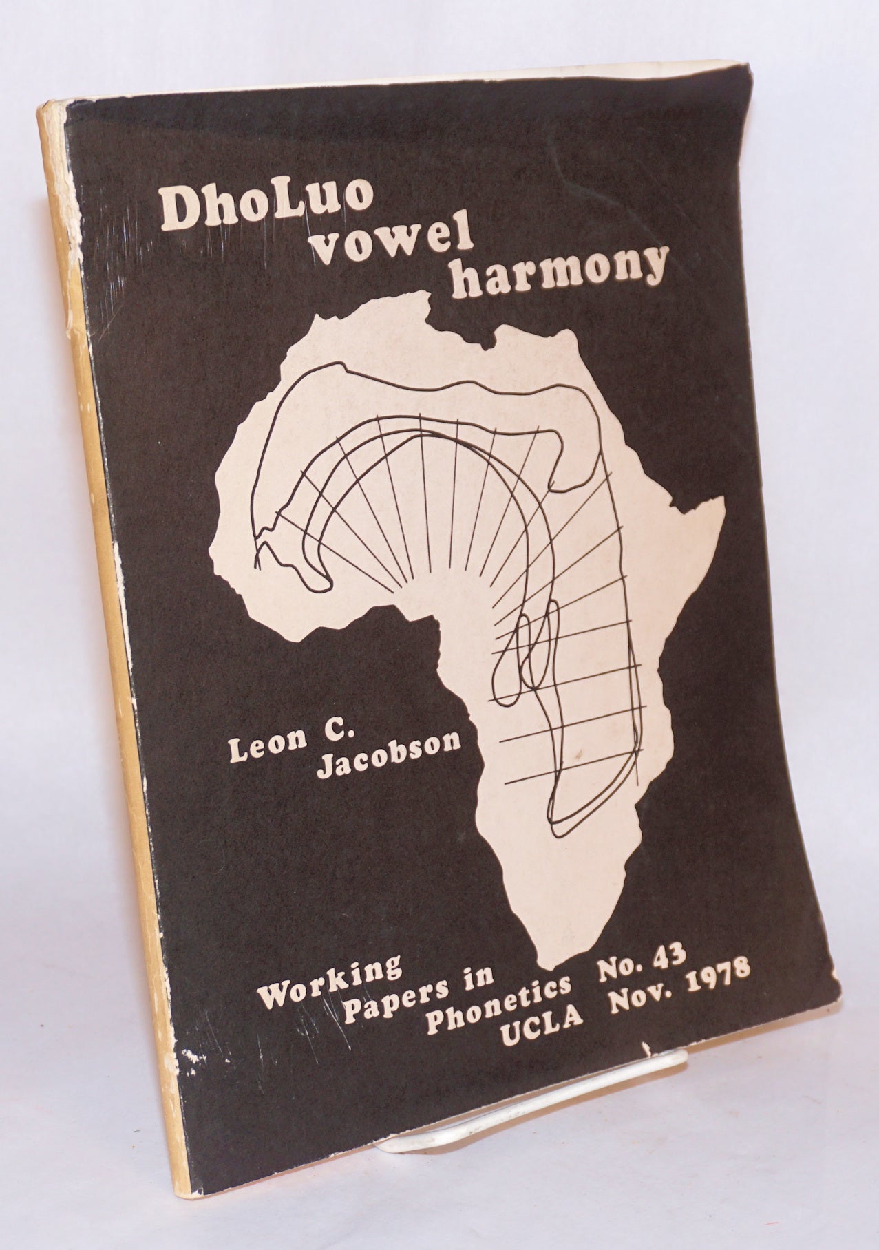 DhoLuo vowel harmony: a phonetic investigation by Jacobson, Leon Carl ...