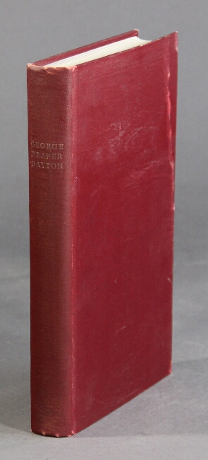 George Draper Dayton: an autobiography by DAYTON, GEORGE DRAPER: (1933 ...
