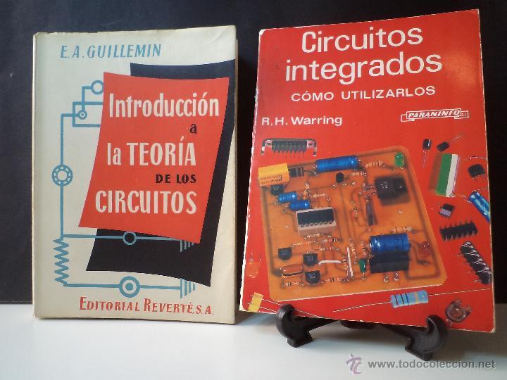 Lote 2 títulos: INTRODUCCIÓN A LA TEORÍA DE LOS CIRCUITOS. GUILLEMIN ...