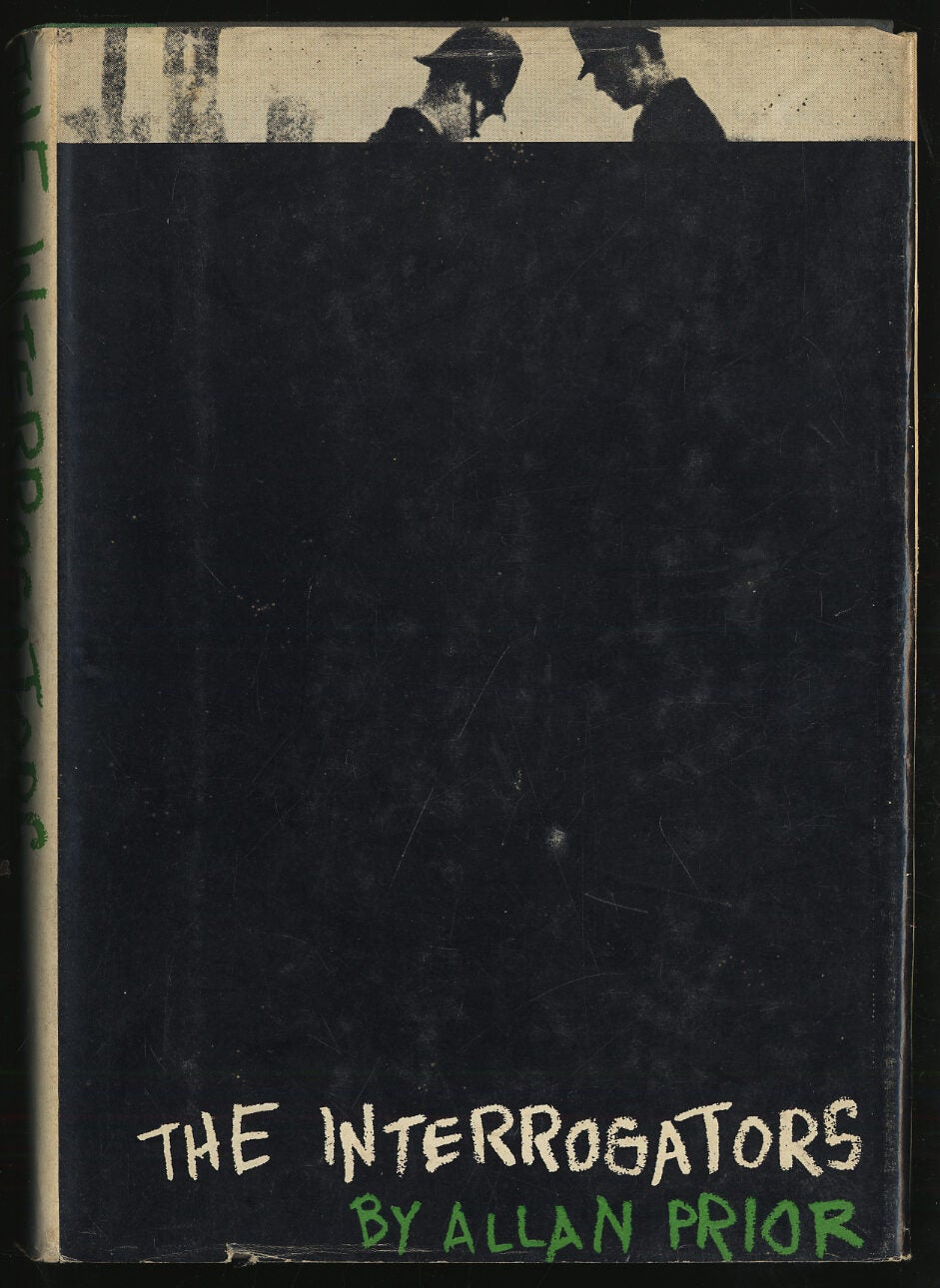 The Interrogators by PRIOR, Allan: Very Good Hardcover (1965) | Between ...