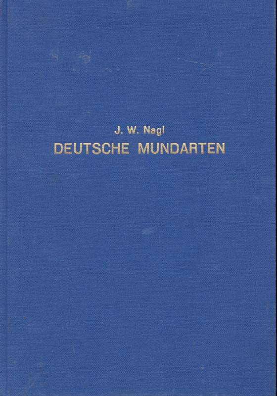 Deutsche Mundarten par Nagl, J. W. (Hrsg.): | Online-Buchversand Die Eule
