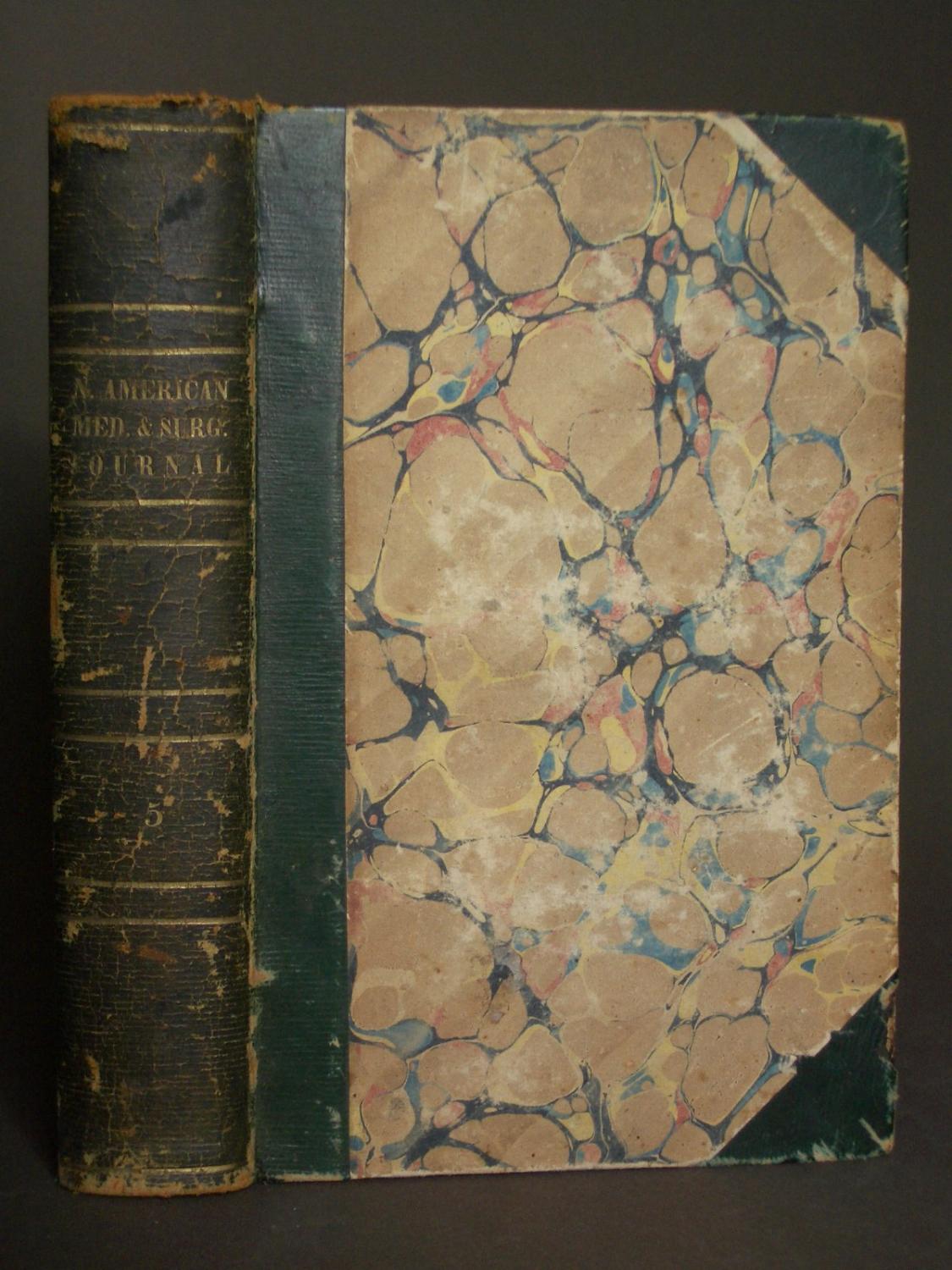 The North American Medical and Surgical Journal. Volume V. par Hodge ...