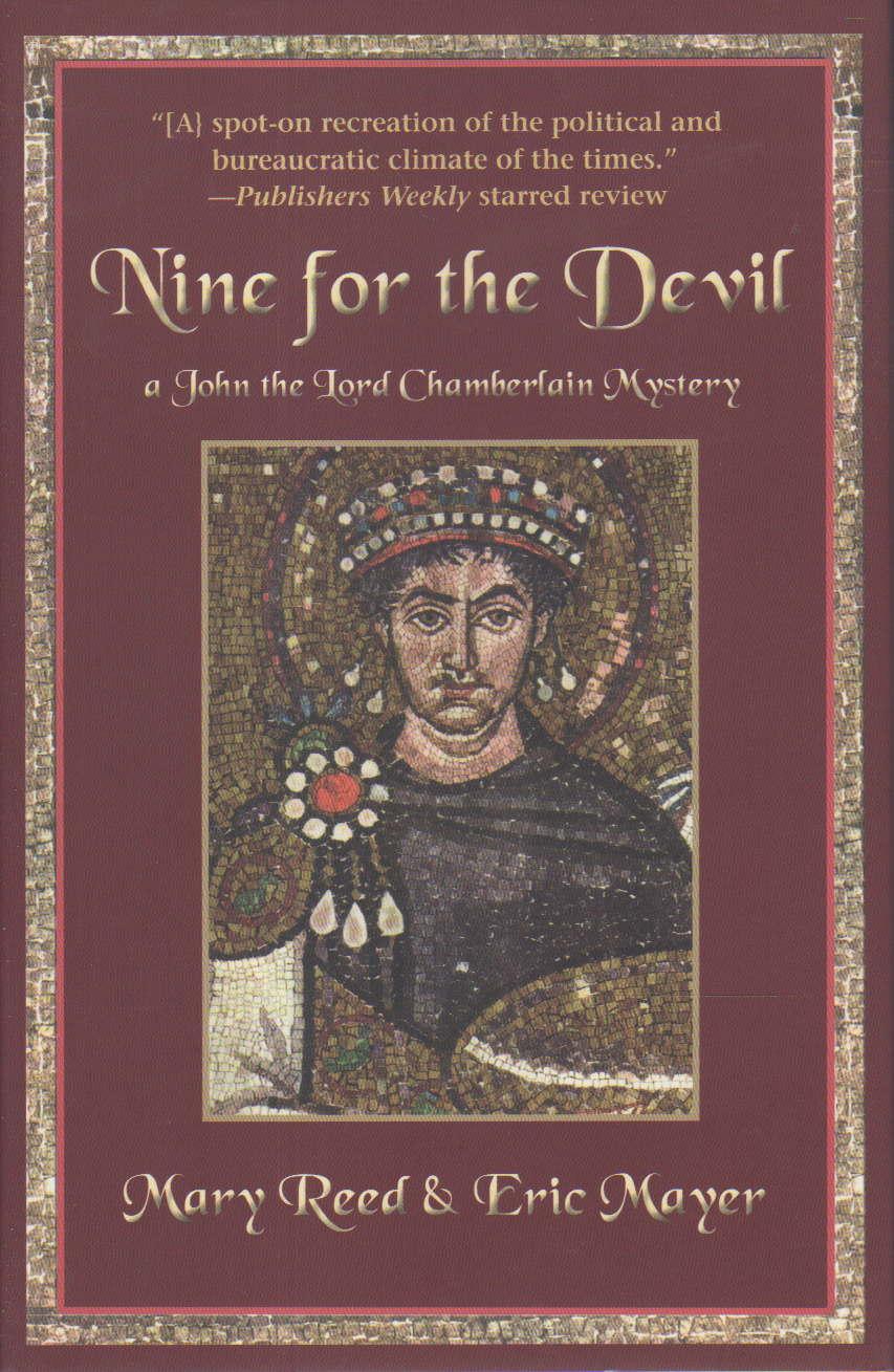 NINE FOR THE DEVIL: A John the Lord Chamberlain Mystery. by Reed, Mary ...