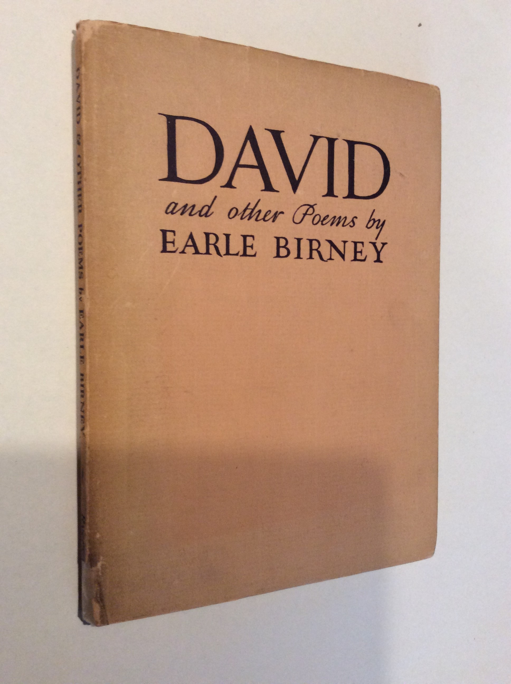 DAVID and other Poems by BIRNEY, Earle: Very Good Hardcover (1942) 1st ...