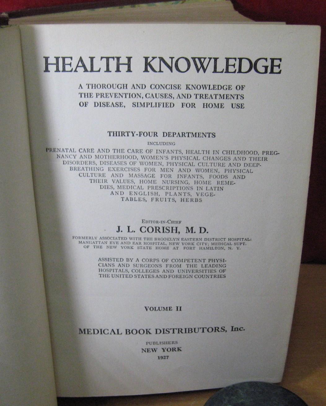 Health Knowledge Volume II, A Thorough and Concise Knowledge of the ... Health Knowledge Volume II, A Thorough and Concise Knowledge of the ...