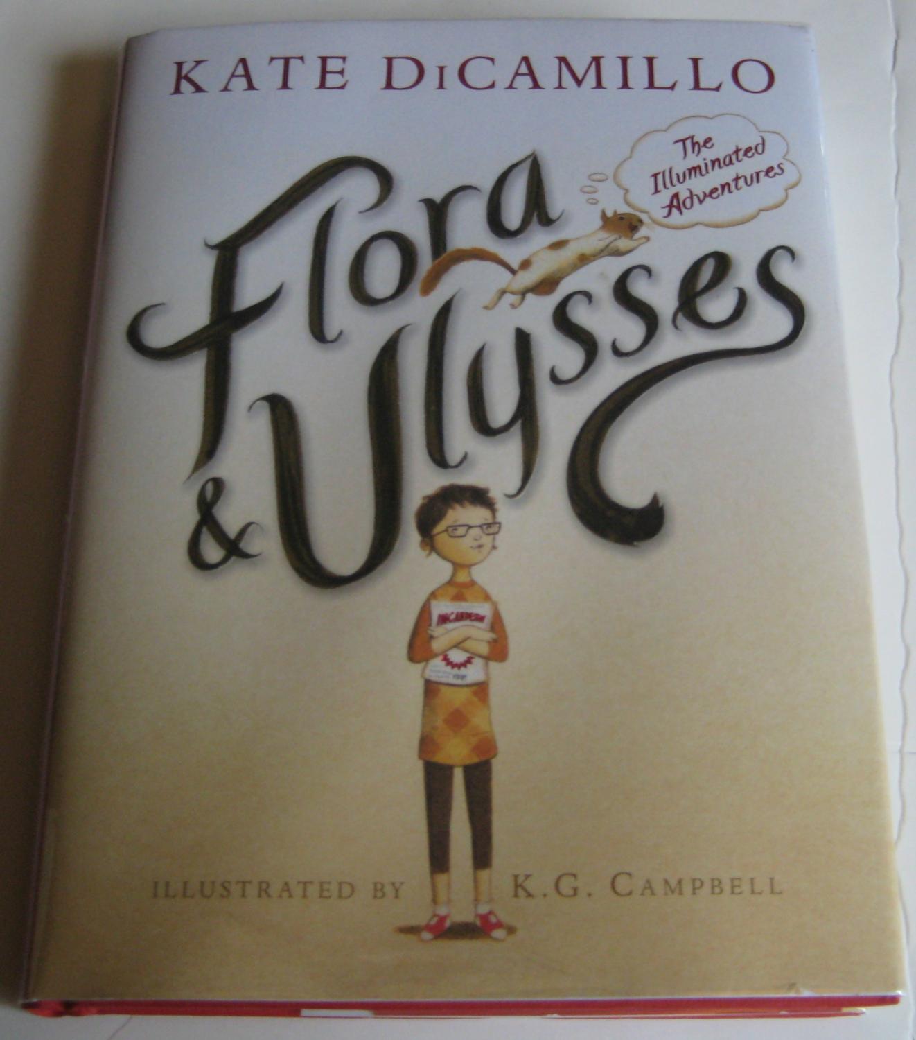 Flora & Ulysses by DiCamillo, Kate: As New Hard Cover (2013) First ...