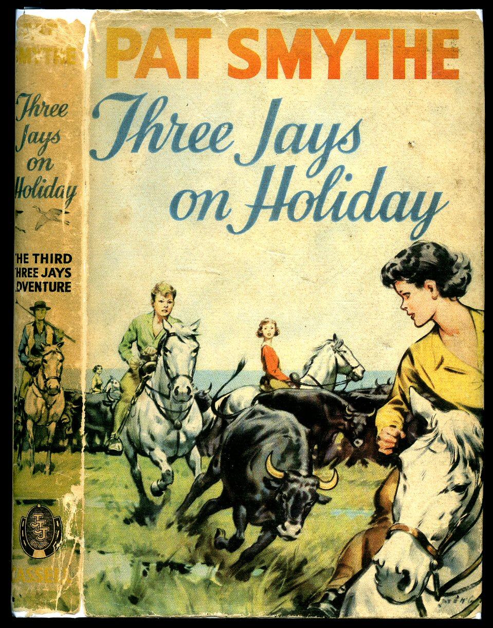 Three Jays on Holiday; The Third Adventure of the Three Jays by Smythe, Pat [Line drawings by J ...