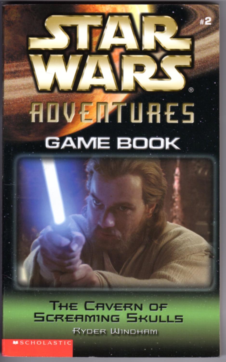 The Cavern of Screaming Skulls (Star Wars Adventures - Game Book #2) by ...