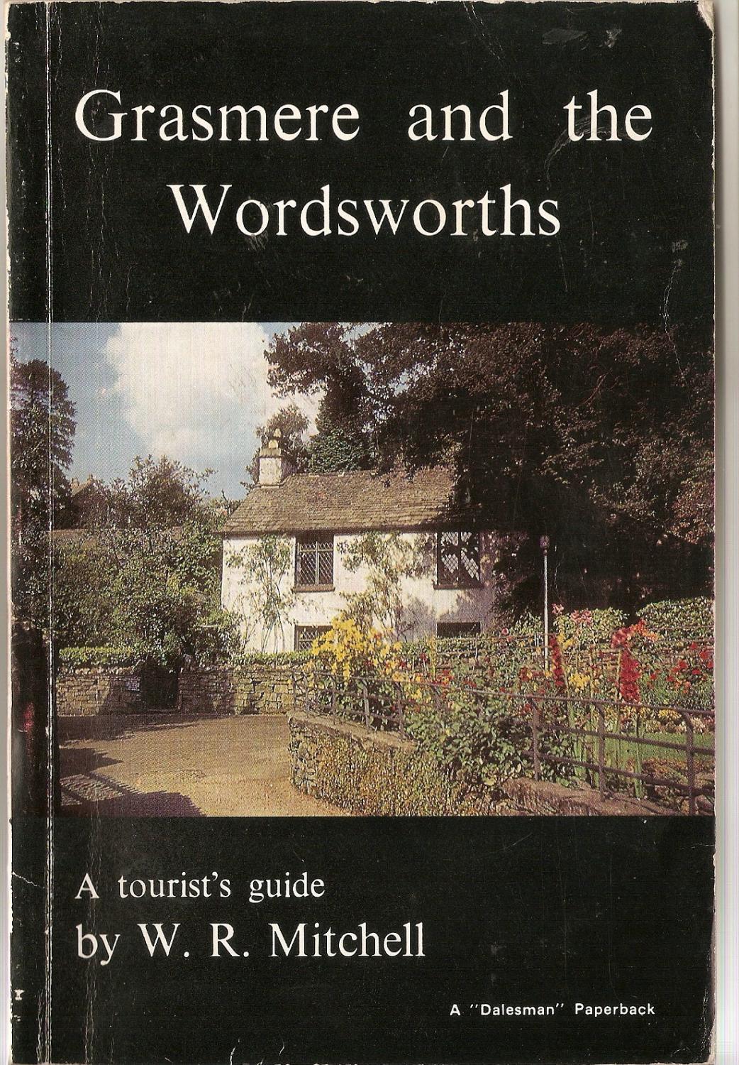 Grasmere and the Wordworths by W. R. Mitchell: Very Good Pictorial Card ...