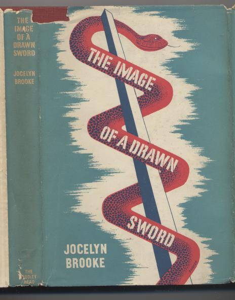 Image Of A Drawn Sword By Brooke Jocelyn Very Good Hardcover 1950