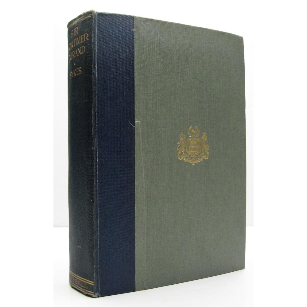 The Right Honourable Sir Mortimer Durand. A Biography. by Sykes, Sir ...