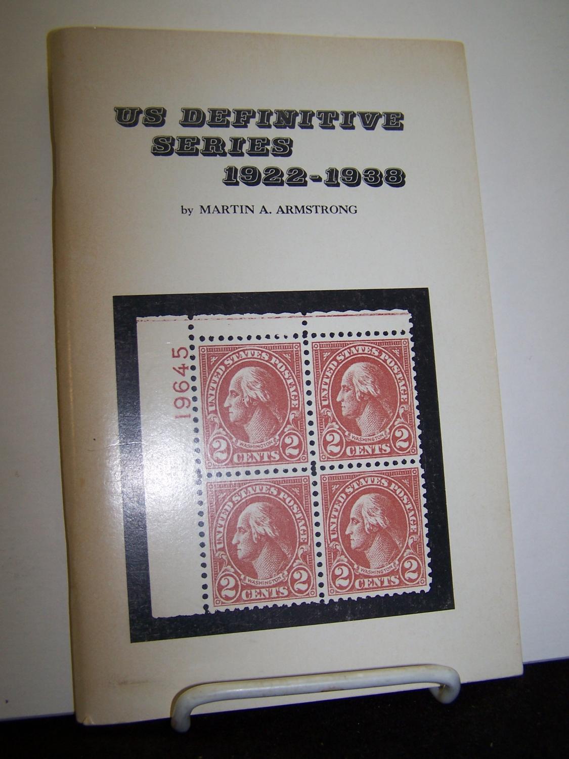 US Definitive Series 1922-1938 by Armstrong, Martin A.: Very Good ...