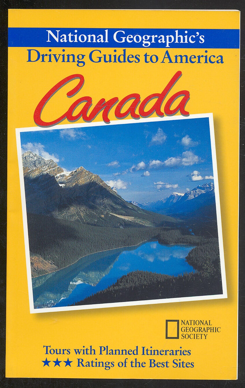 National Geographic's Driving Guides to America: Canada by ASHENBURG ...