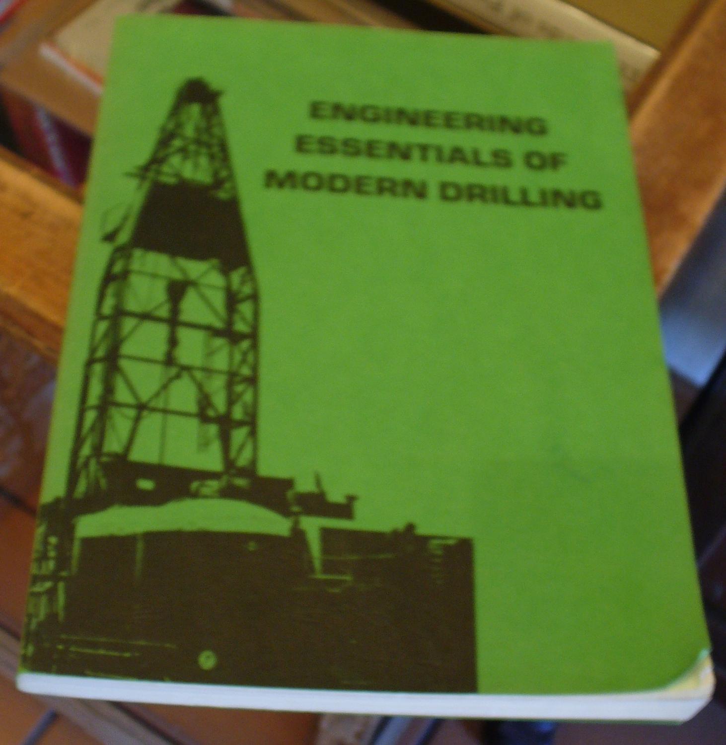 Engineering Essentials of Modern Drilling by Various: Near Fine ...