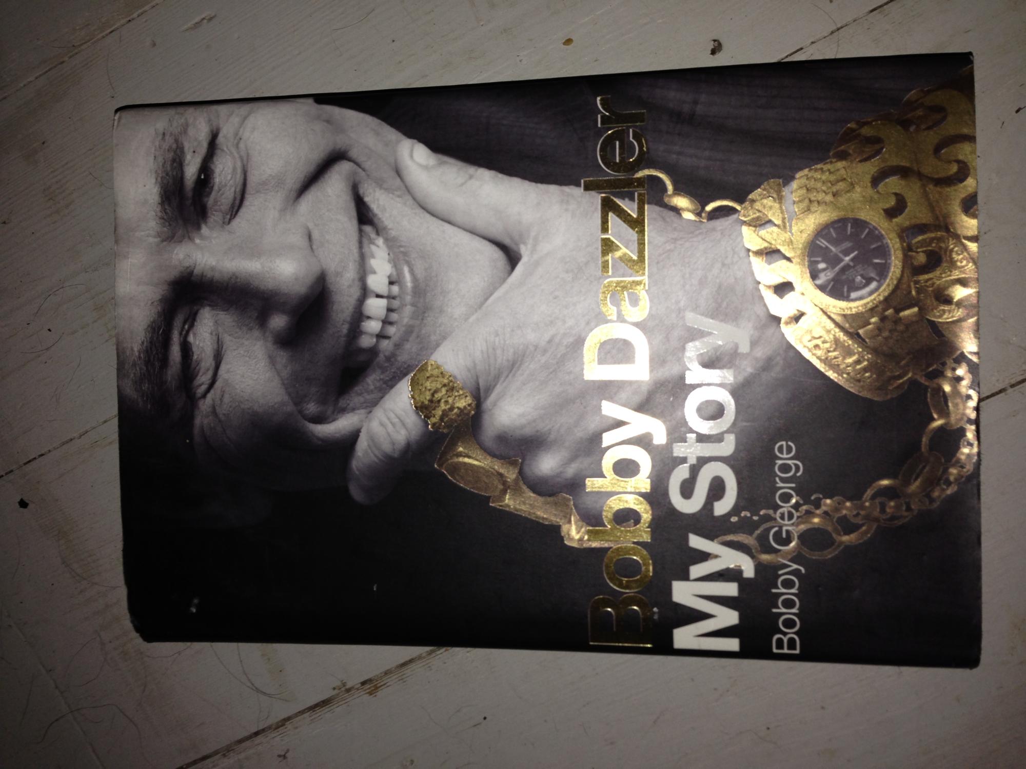 Bobby Dazzler: My Story by Bobby George: Very Good Hardcover (2006) 1st ...