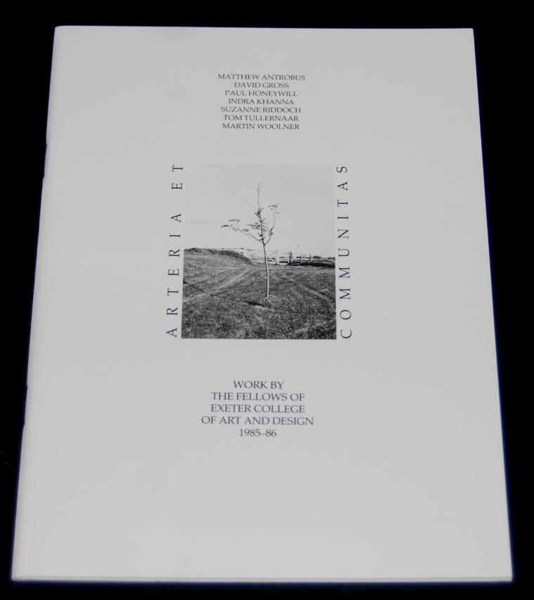 Arteria et communitas : Matthew Antrobus, David Gross, Paul Honeywill ...