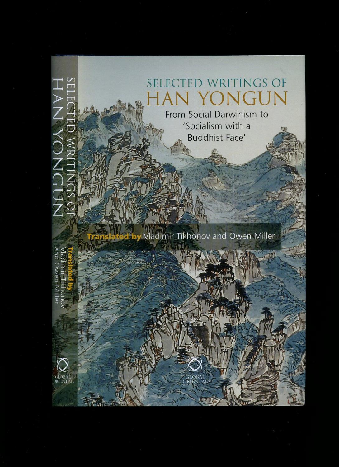 Selected Writings of Han Yongun (Yong-un) | From Social Darwinism to ...