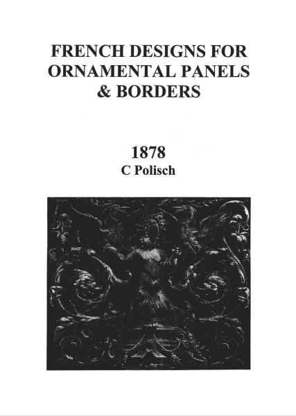 French Designs for Ornamental Panels and Borders, 1878, by POLISCH ...